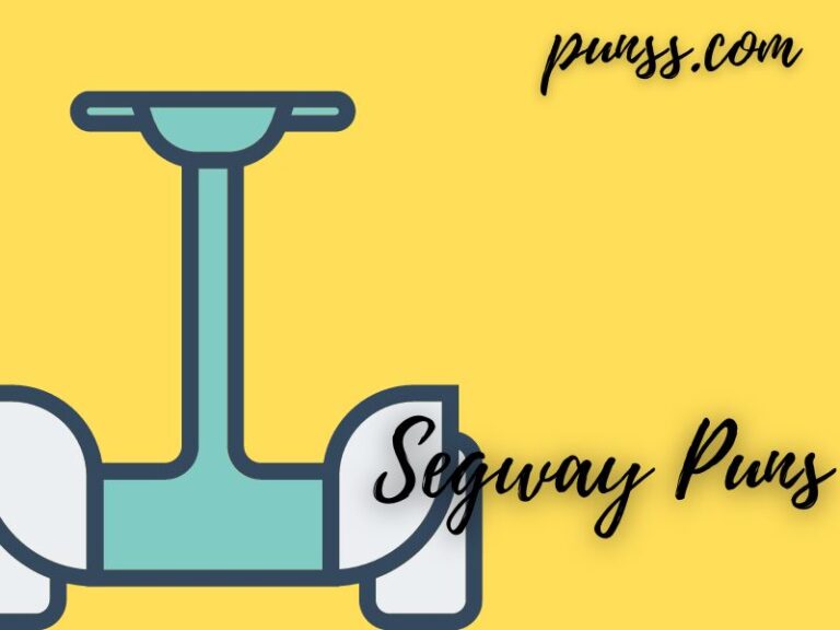 70 Segway Puns Jokes And One Liners 70-segway-puns-jokes-and-one-liners